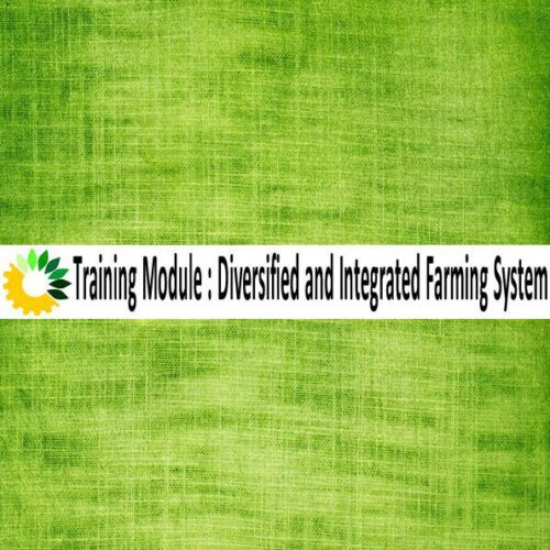 Training Module: Diversified and Integrated Farming System – IPAM